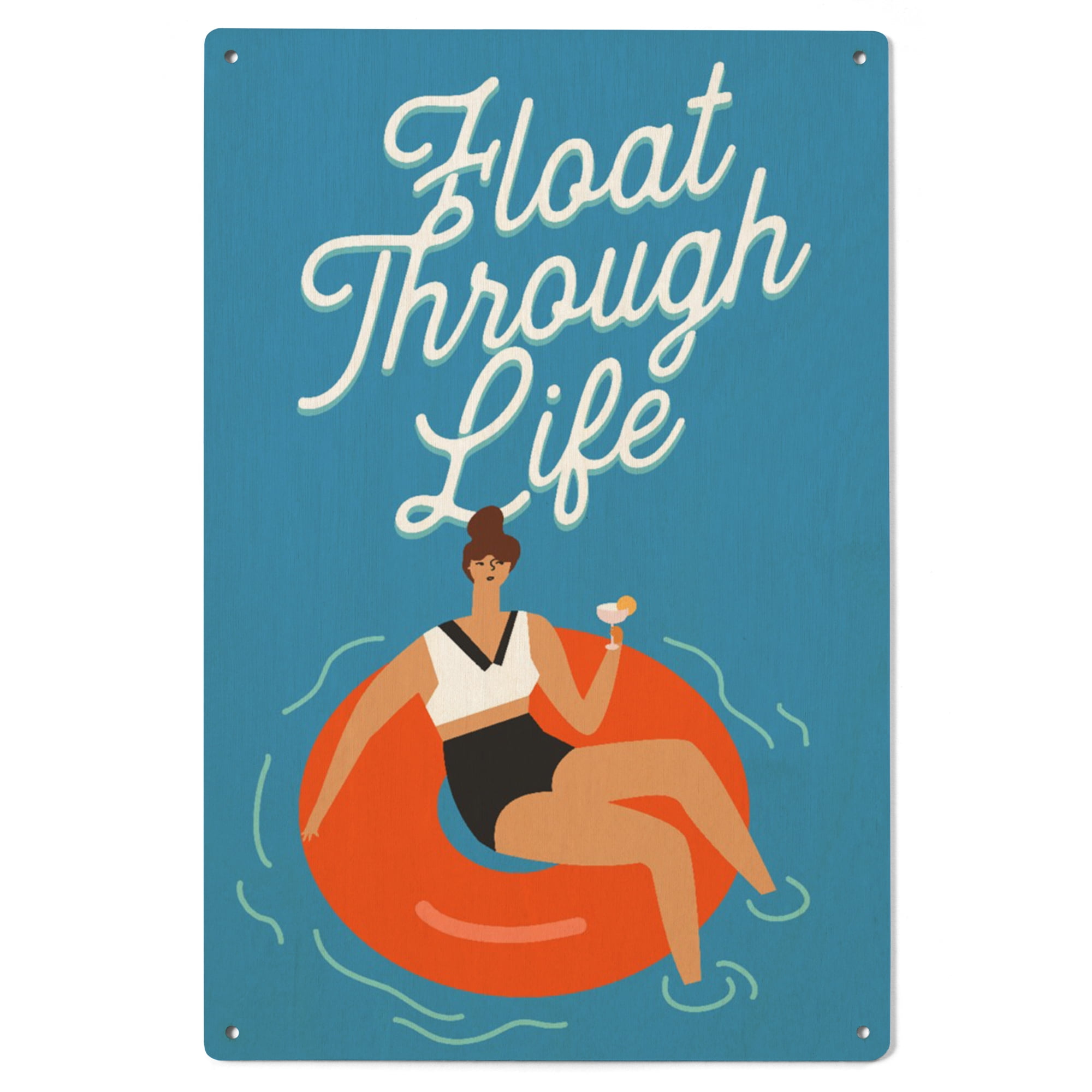 Float Through Life, Lady on Inner Tube Birch Wood Wall Sign (6x9 Rustic ...