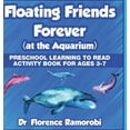 Floating Friends at the Aquarium: Reading Aloud to Children Stories ...