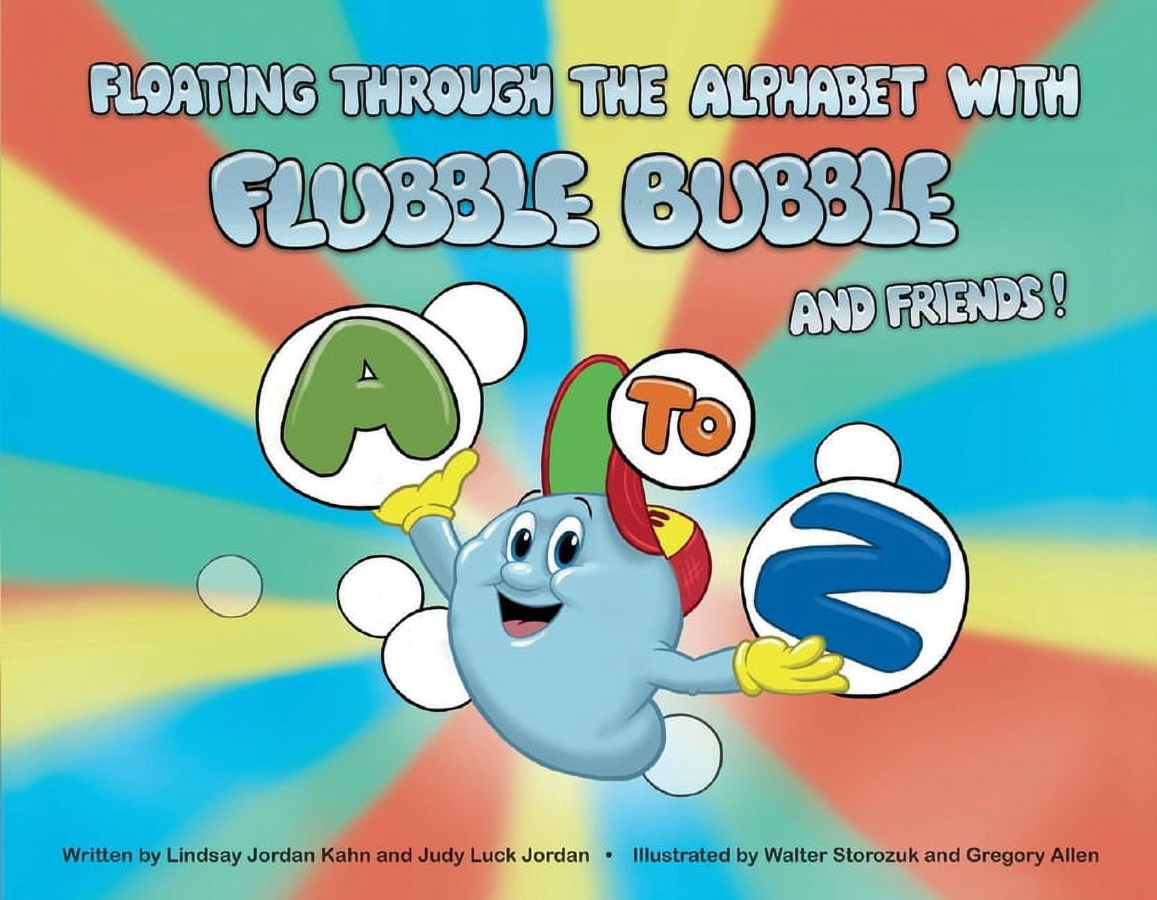 Floating Through the Alphabet With Flubble Bubble & Friends (Paperback ...
