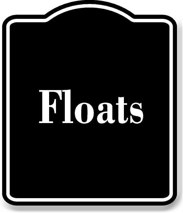 Floats BLACK Aluminum Composite Sign 15''x18'' - Walmart.com
