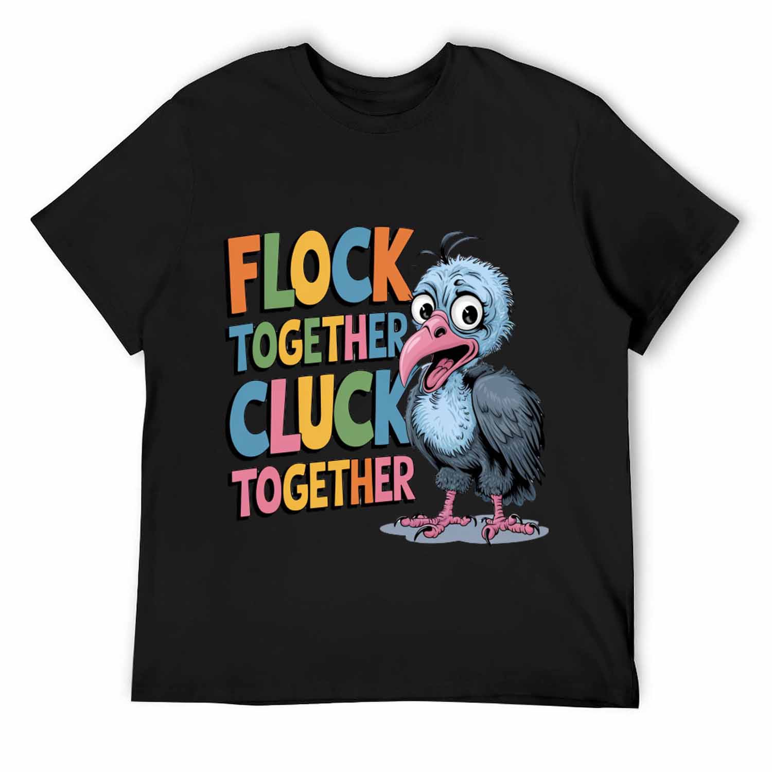 Flock Together Cluck Togethertshirt design Deer It'S My Birthday Month ...