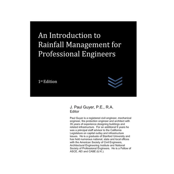 Flood Control Engineering An Introduction to Rainfall Management for ...