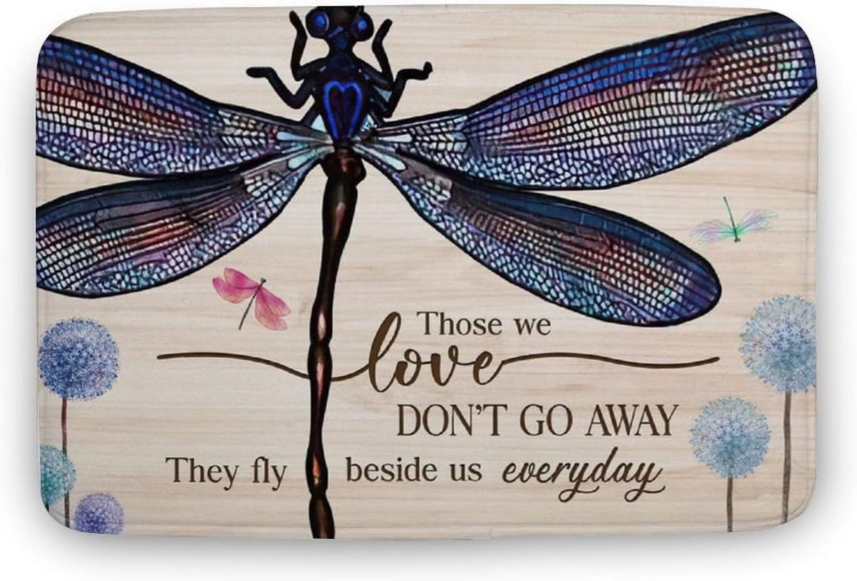 Floor Rug Dragonfly Those We Love Don't Go Away Welcome Decor Doormat ...