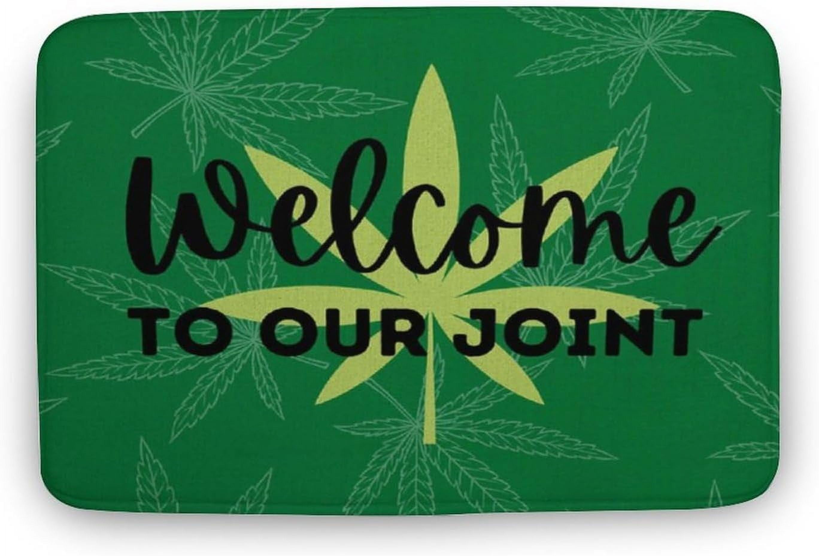 Floor Rugs Welcome to Our Joint, Pothead Carpet Welcome Mat, Door Mat ...
