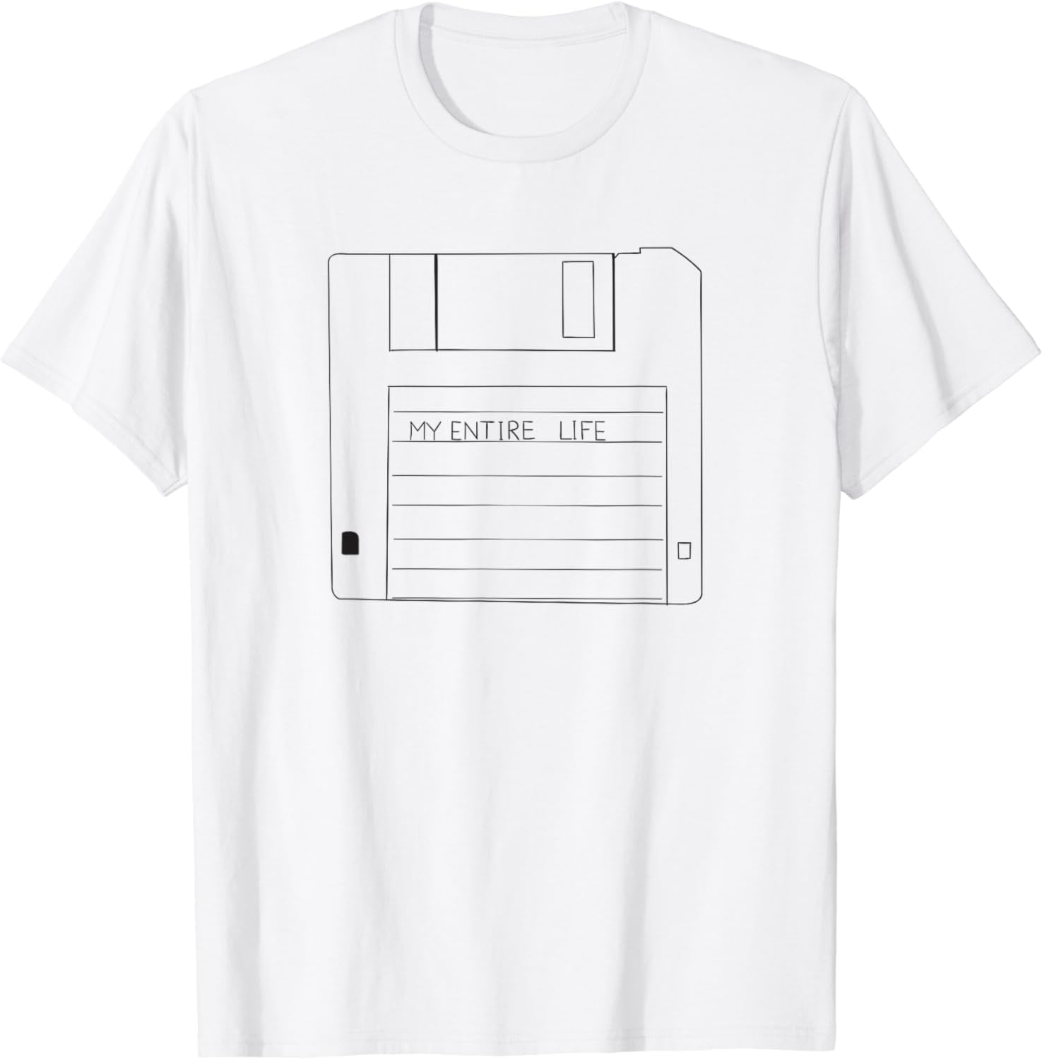 Floppy Disk My Entire Life on a Floppy Drive T-Shirt - Walmart.com