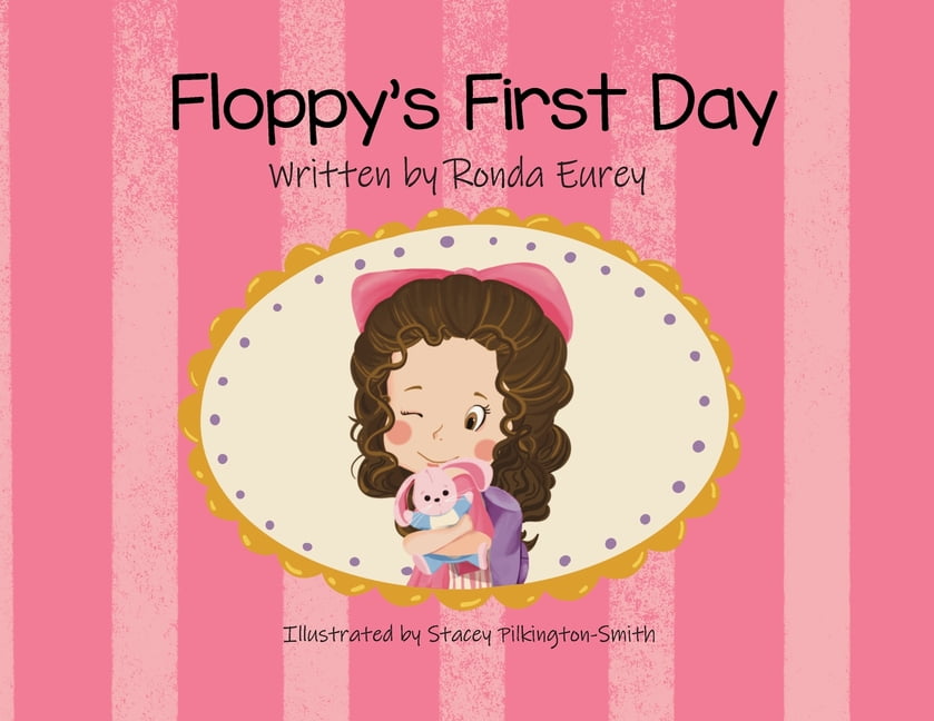 Floppy's First Day, (Paperback) - Walmart.com
