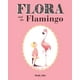 Flora and the Flamingo (Hardcover) - Walmart.com
