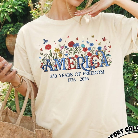 Floral America 250 Years of Freedom Shirt Patriotic 4th of July Tee USA ...