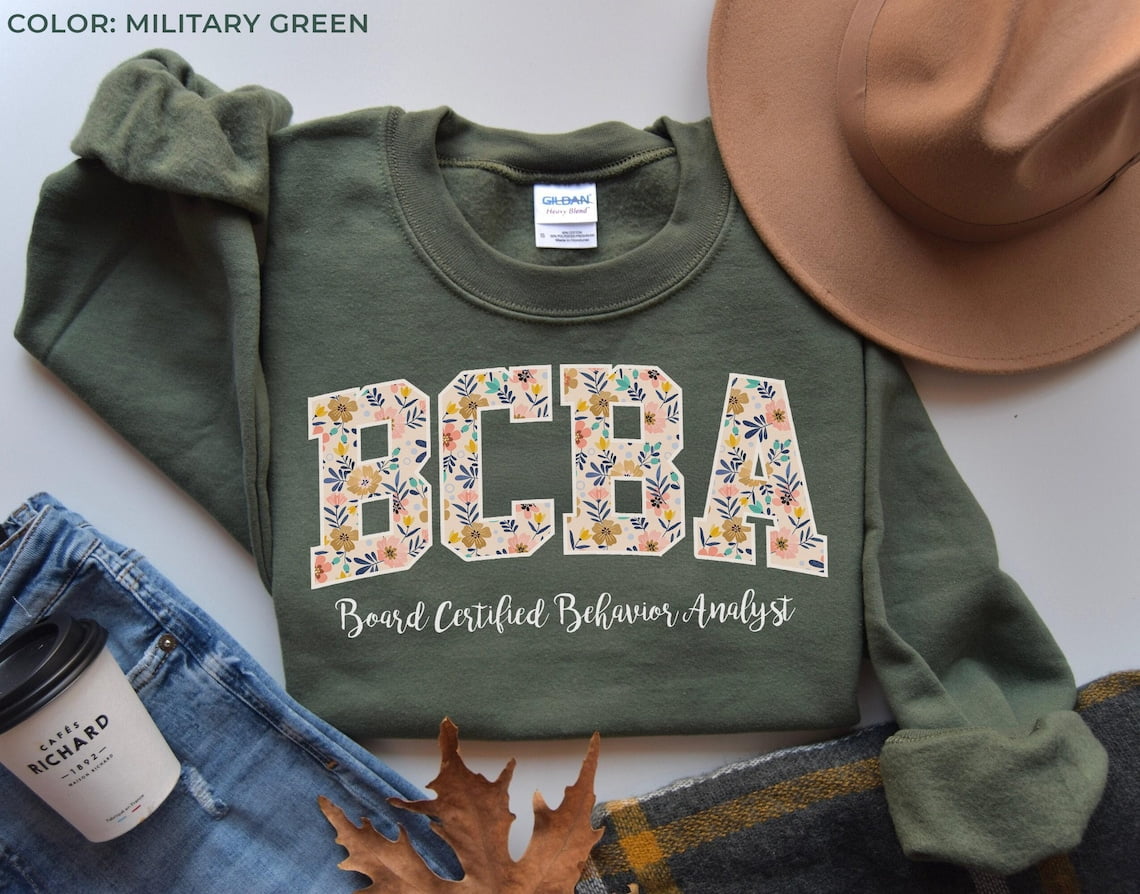 Floral BCBA Sweathirt, Board Certified Behavior Analyst TShirt, Autism ...