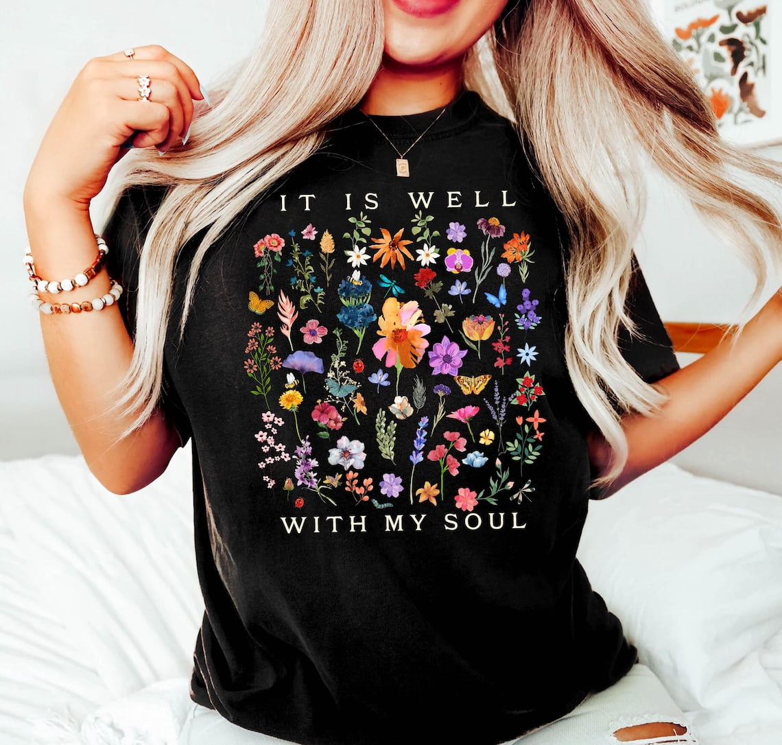 Floral Christian T-Shirt: It Is Well With My Soul, Vintage Style All Size S-5Xl - Walmart.com