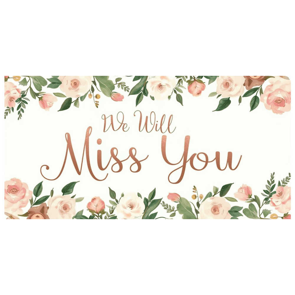 Floral Design Farewell Banner Elegant Style We Will Miss You Goodbye ...