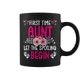 Floral First Time Aunt Let The Spoiling Begin 1St New Baby Coffee Mug ...