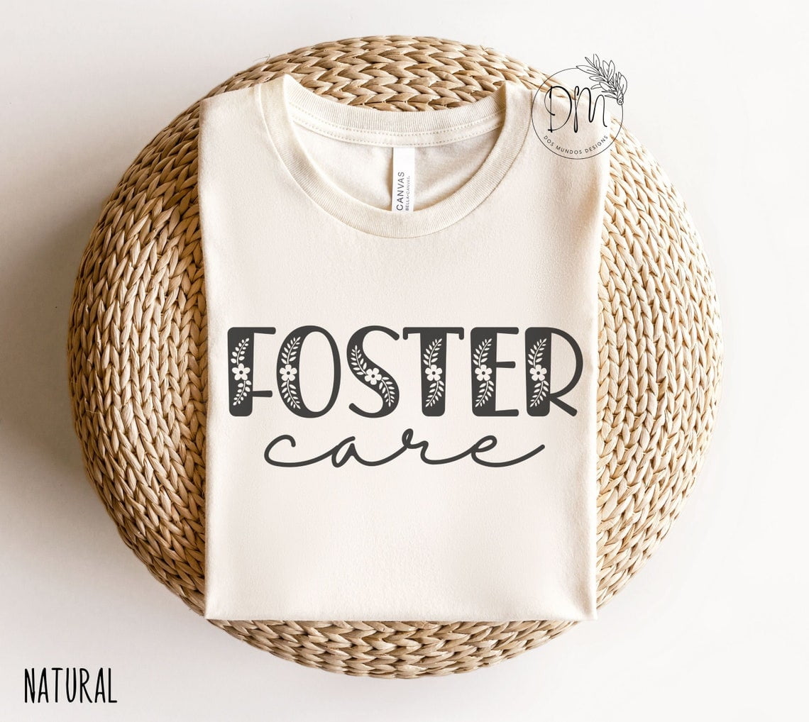 Floral Foster Care Shirt, Retro Foster Care Shirt For Foster Mom ...