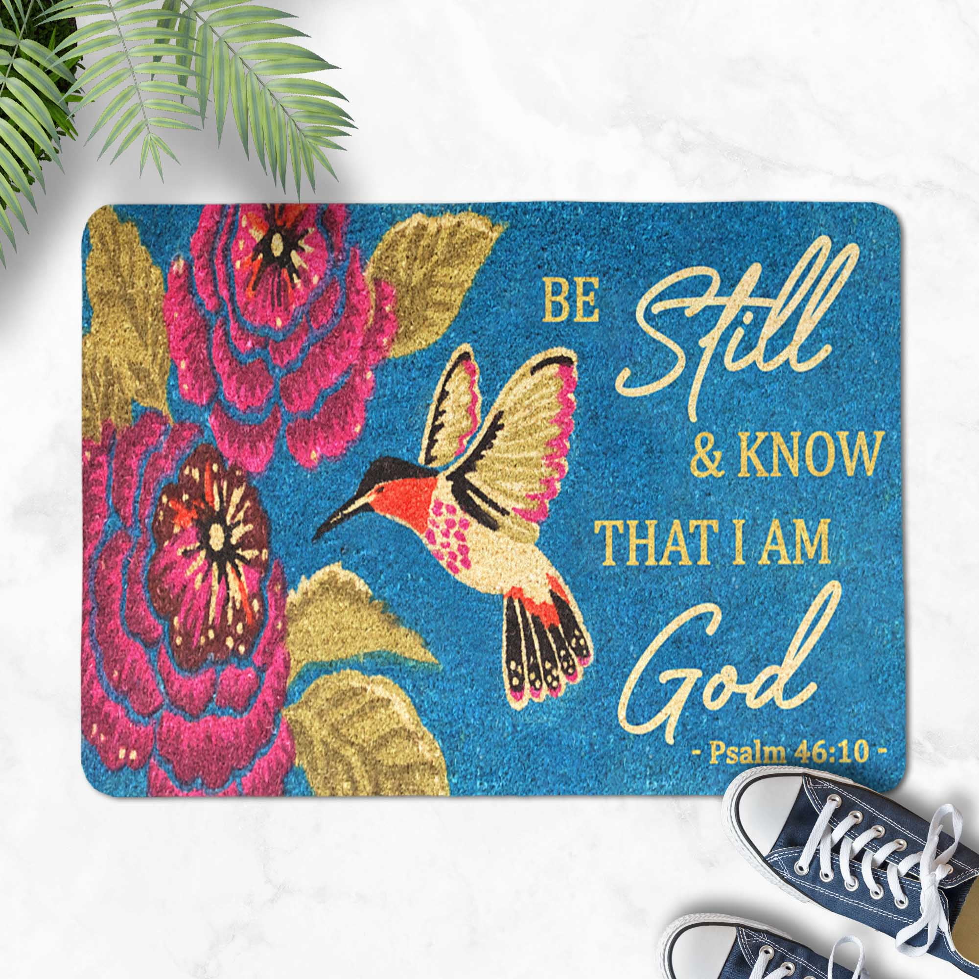 Floral Hummingbird Doormat, Be Still and Know That I Am God Bible Verse ...