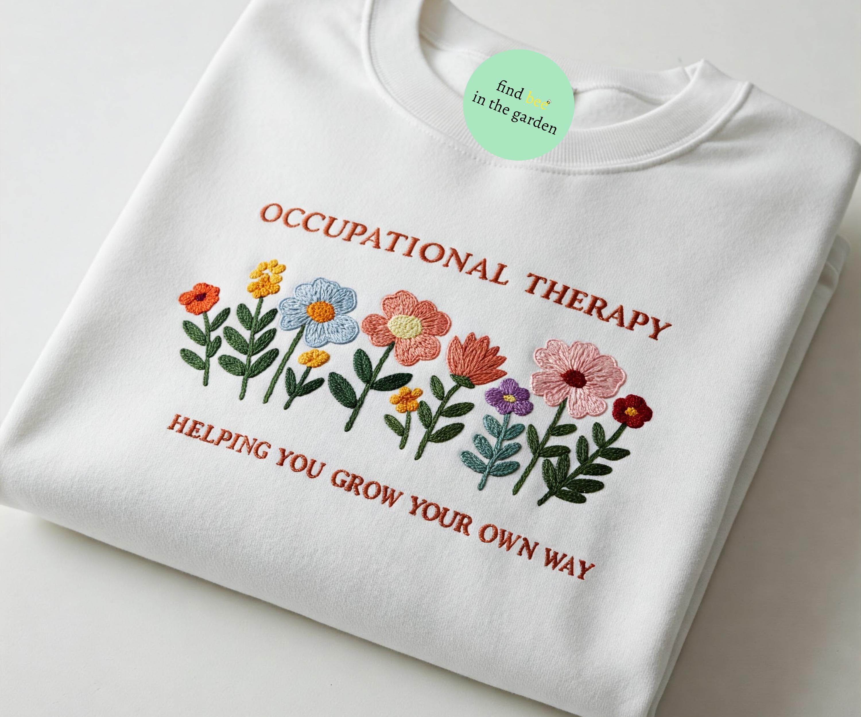 Floral Occupational Therapy Shirt, Helping You Grow Sweatshirt, OT COTA ...