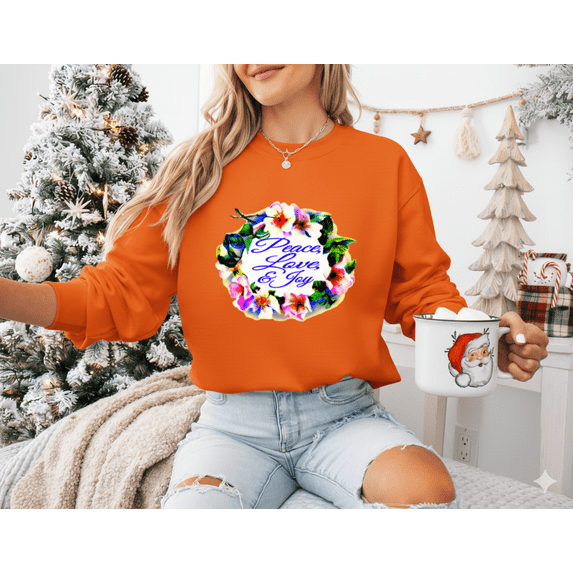 Floral Pattern Holiday Cheer Peace Love Joy Cozy Festive Sweatshirt, up ...