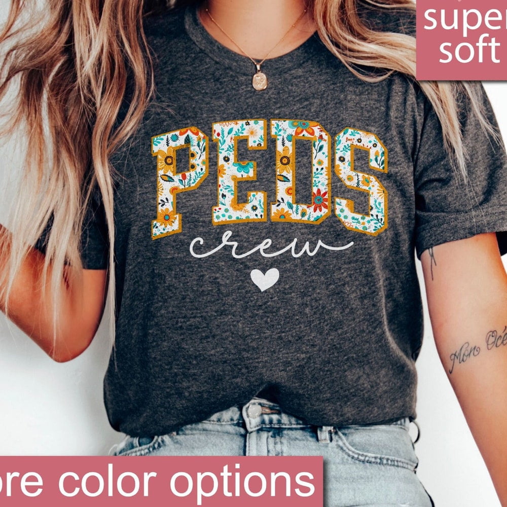 Floral Pediatric Nurse Shirt, Peds Nurse Shirt, Picu Nurse Shirt, Pediatrics Shirt, Gifts For ...