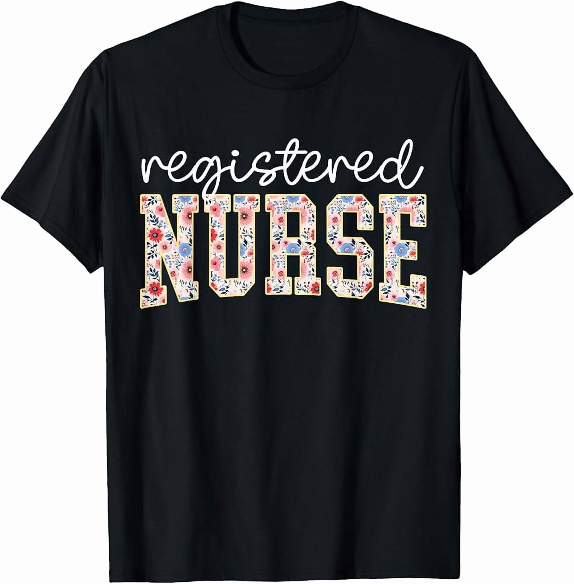 Floral Print Registered Nurse T-Shirt with Cursive and Bold Lettering ...