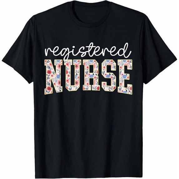 Floral Print Registered Nurse T-Shirt with Cursive and Bold Lettering ...