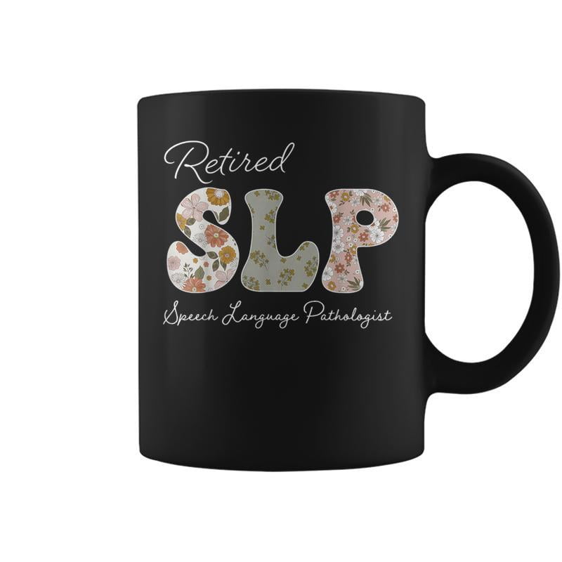 Floral Retired Speech Language Pathologist Speech Therapy Coffee Mugs ...