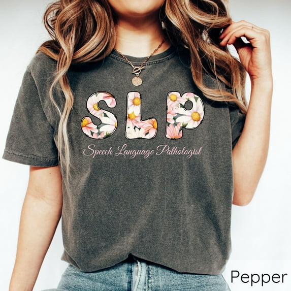 Floral Speech Language Pathologist T-Shirt, Flower Slp Nurse Shirt ...