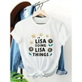 Floral & Stars Graphic Tees for WoWomans I'm Lisa Doing Lisa Things ...