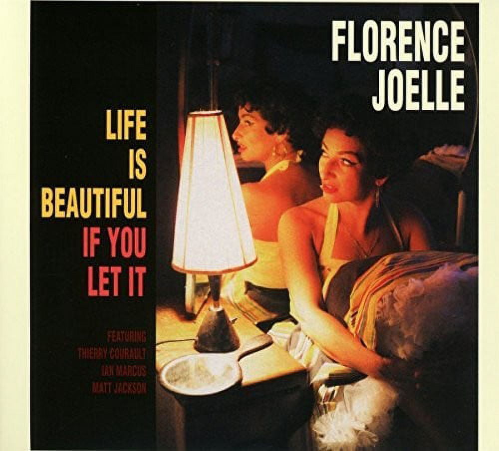 Florence Joelle - Life Is Beautiful If You Let It - Music & Performance ...
