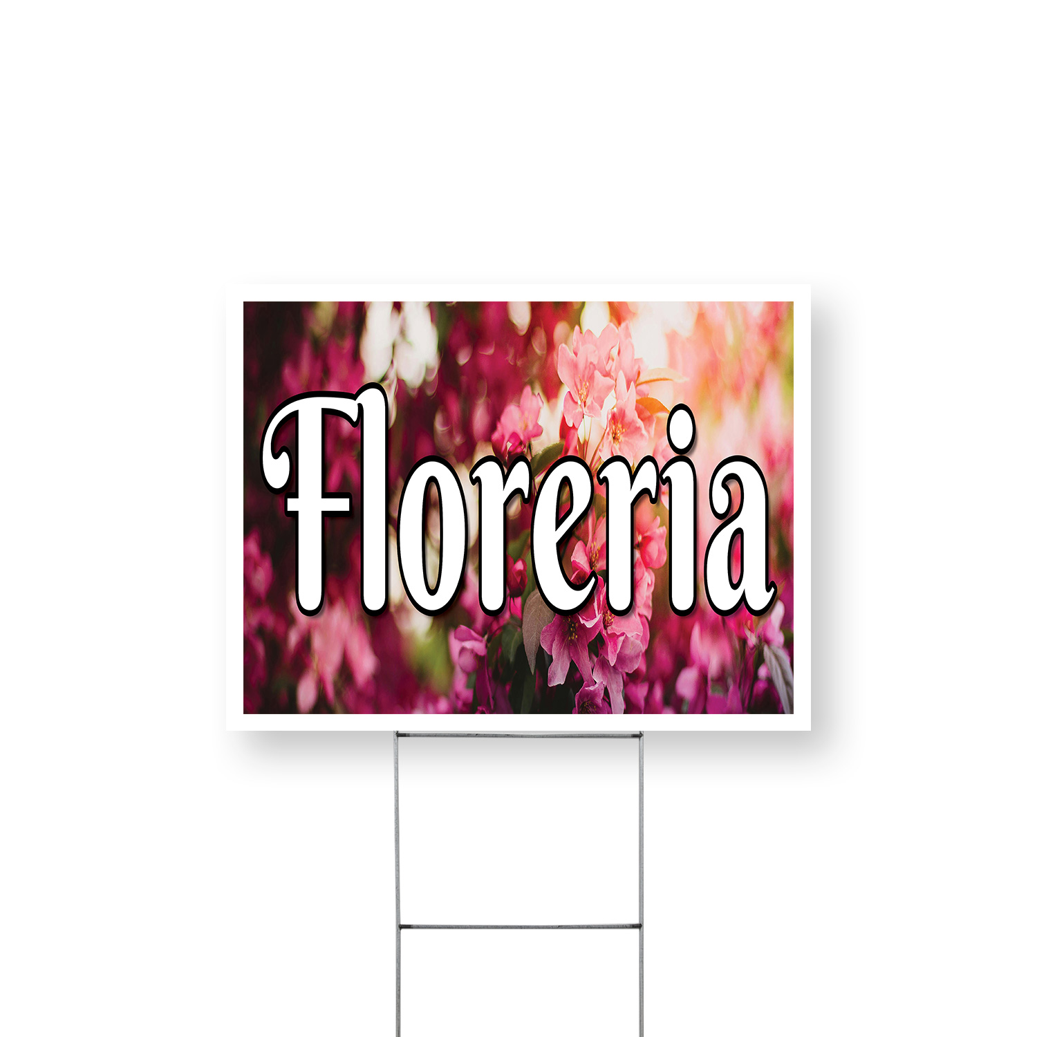 Floreria Yard Sign 18 Inch x 24 Inch Single Sided Weatherproof Heavy ...