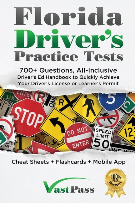 Florida Driver's Practice Tests : 700+ Questions, All-Inclusive Driver ...