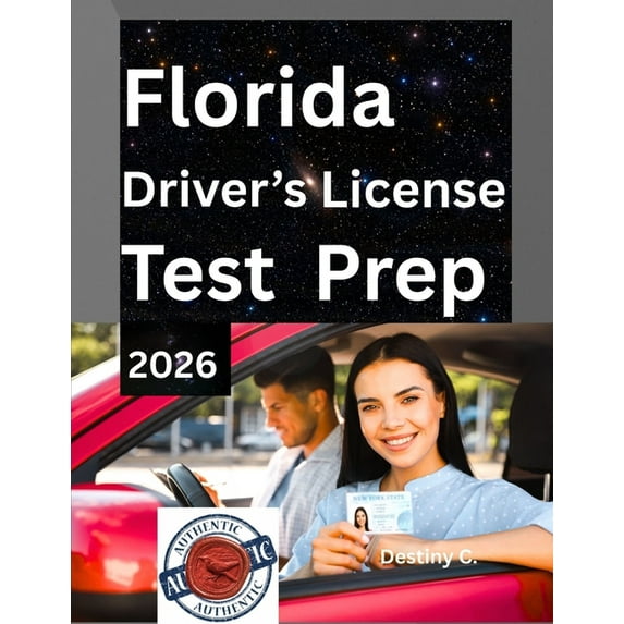Florida Drivers License Handbook 2025/2026: FEATURING: Road Signs And ...