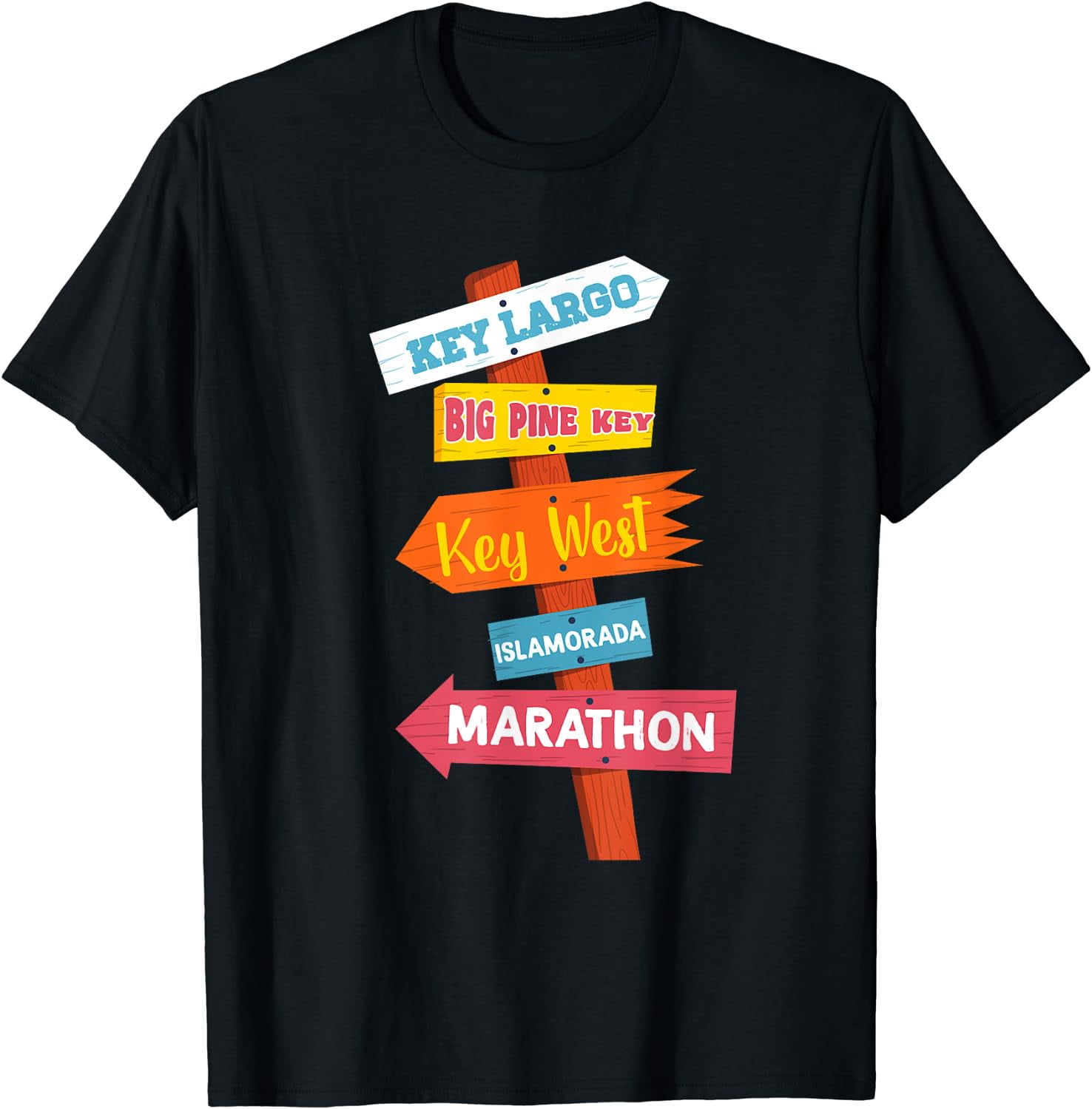 Florida Keys Totem Largo Islamorada Key West Sign Post T-Shirt Black X ...