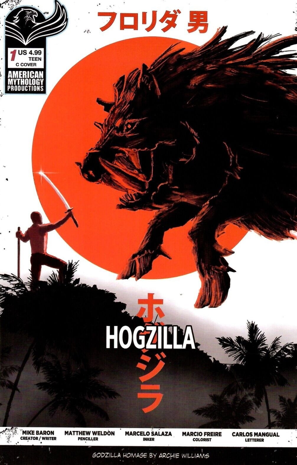 Florida Man Vs. Hogzilla (American Mythology) #1C VF ; American ...
