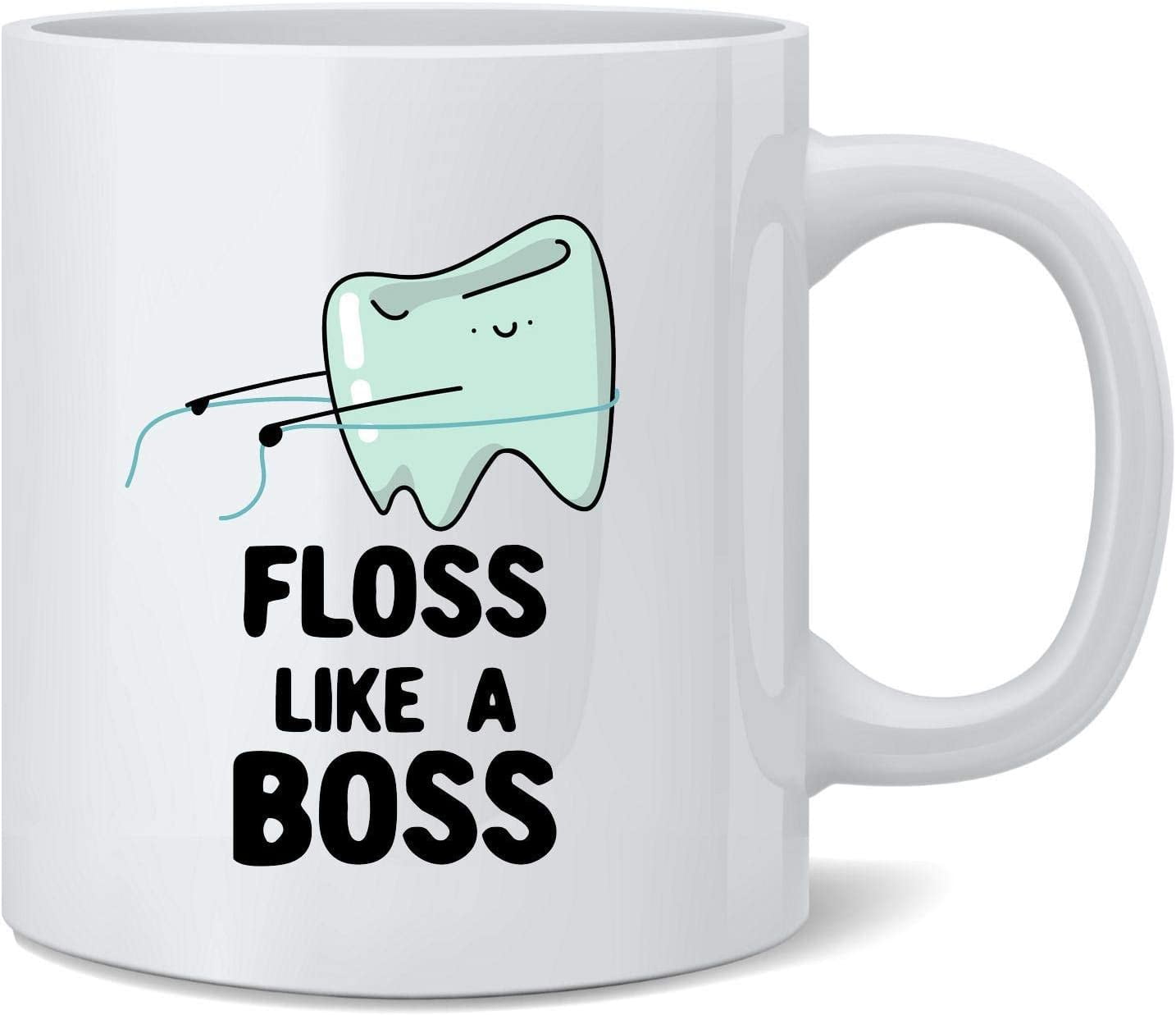 Floss Like A Boss Dance Tooth Funny Ceramic Coffee Mug Tea Cup Fun ...