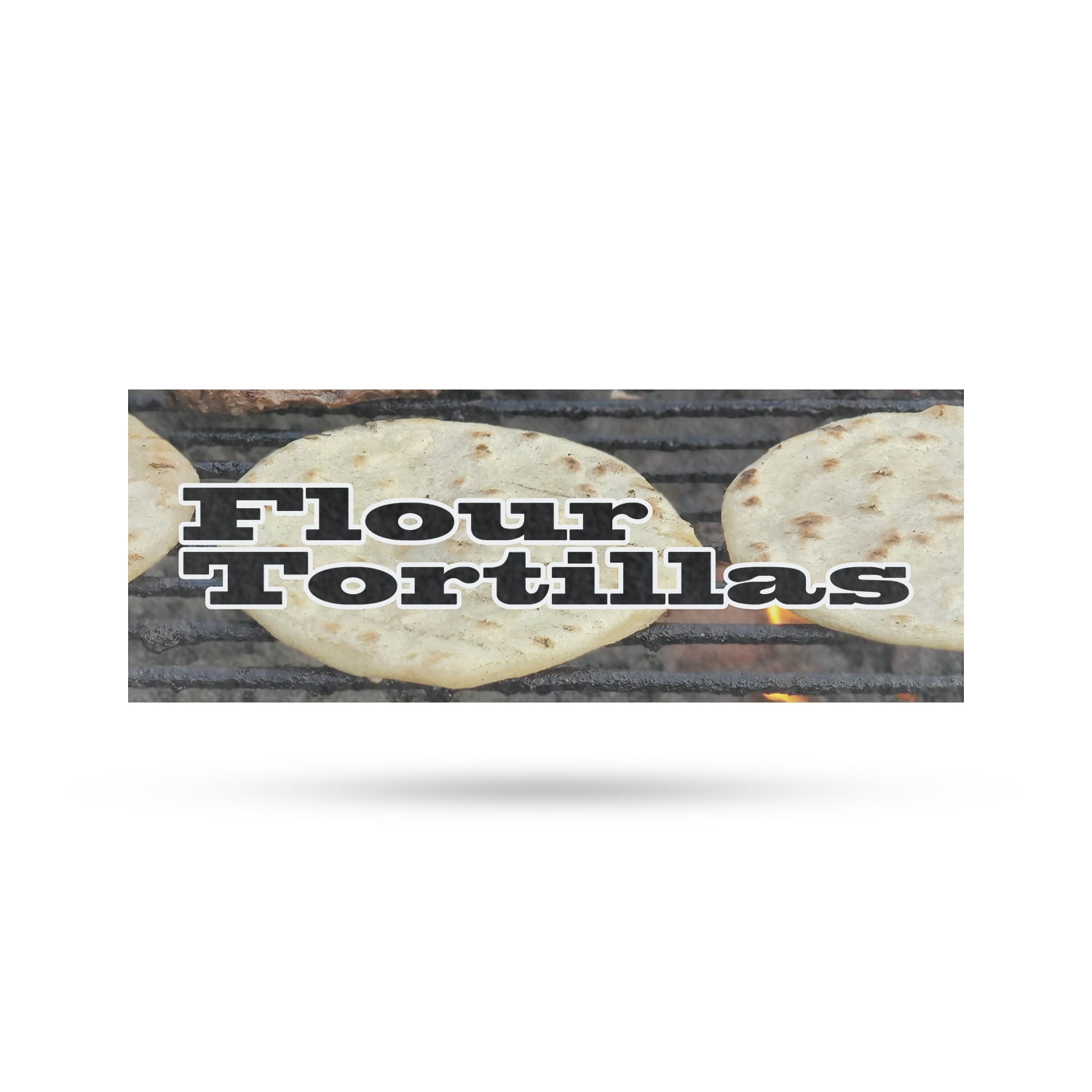 Flour Tortillas Vinyl Decal 36 Inch x 14 Inch Weatherproof Heavy-Duty ...