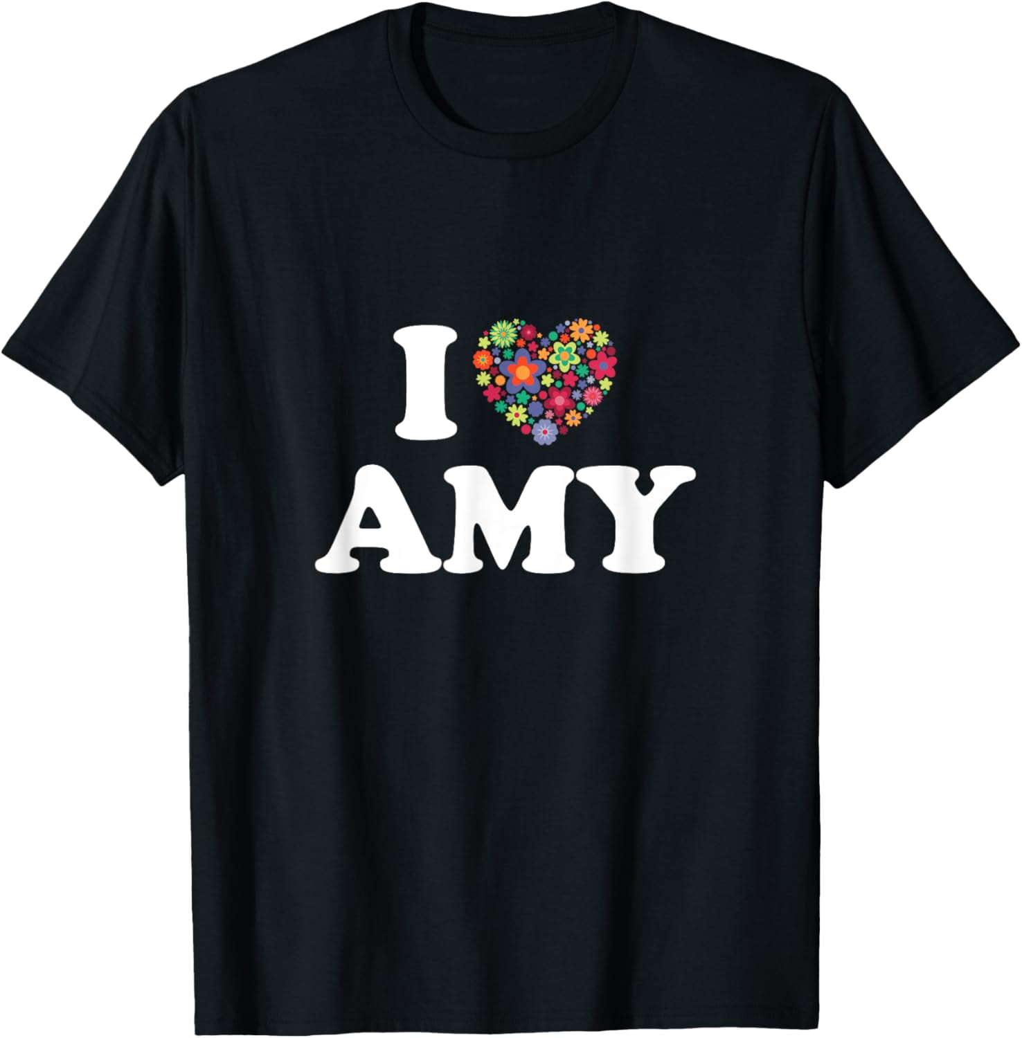 Flower Heart Amy First Name Girl I Love Amy T-Shirt - Walmart.com