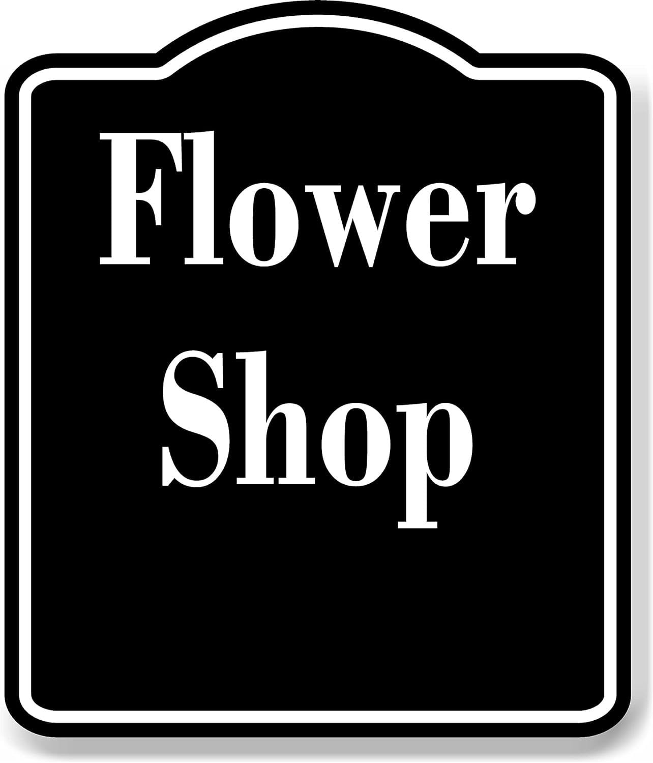 Flower Shop BLACK Aluminum Composite Sign, 15"x18" - Walmart.com