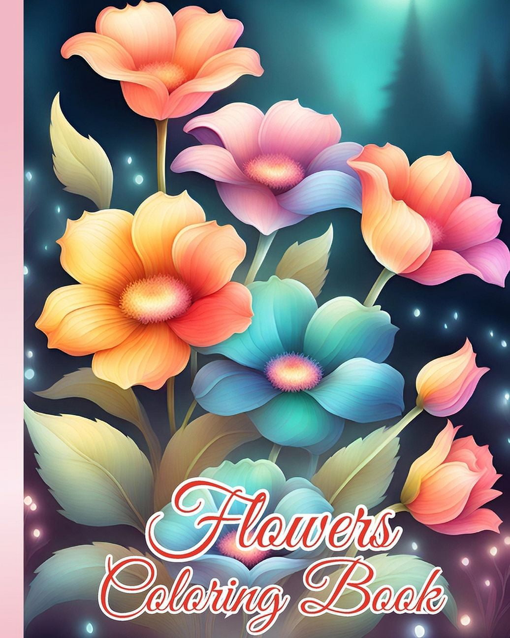 Flowers Coloring Book: An Awesome Mindfulness Anxiety Relief and ...