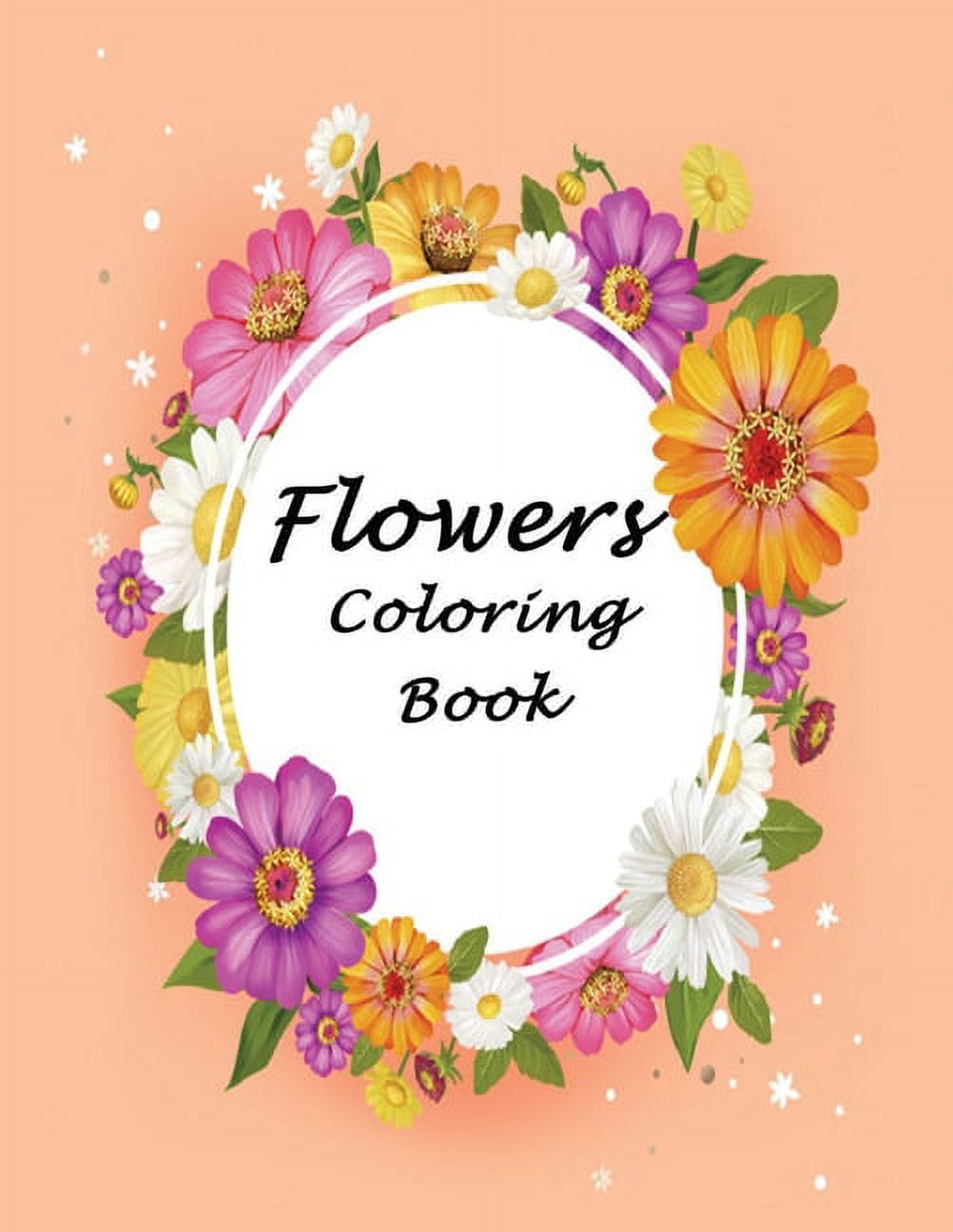 Flowers Coloring Book : Coloring Book for adults with Flowers ...