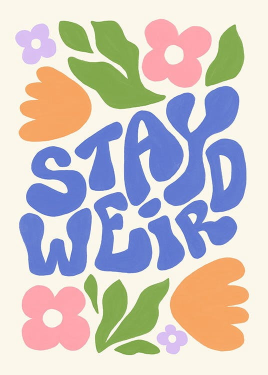 Flowers Stay Weird Print Wall Art, Modern Wall Decor For Living Room ...