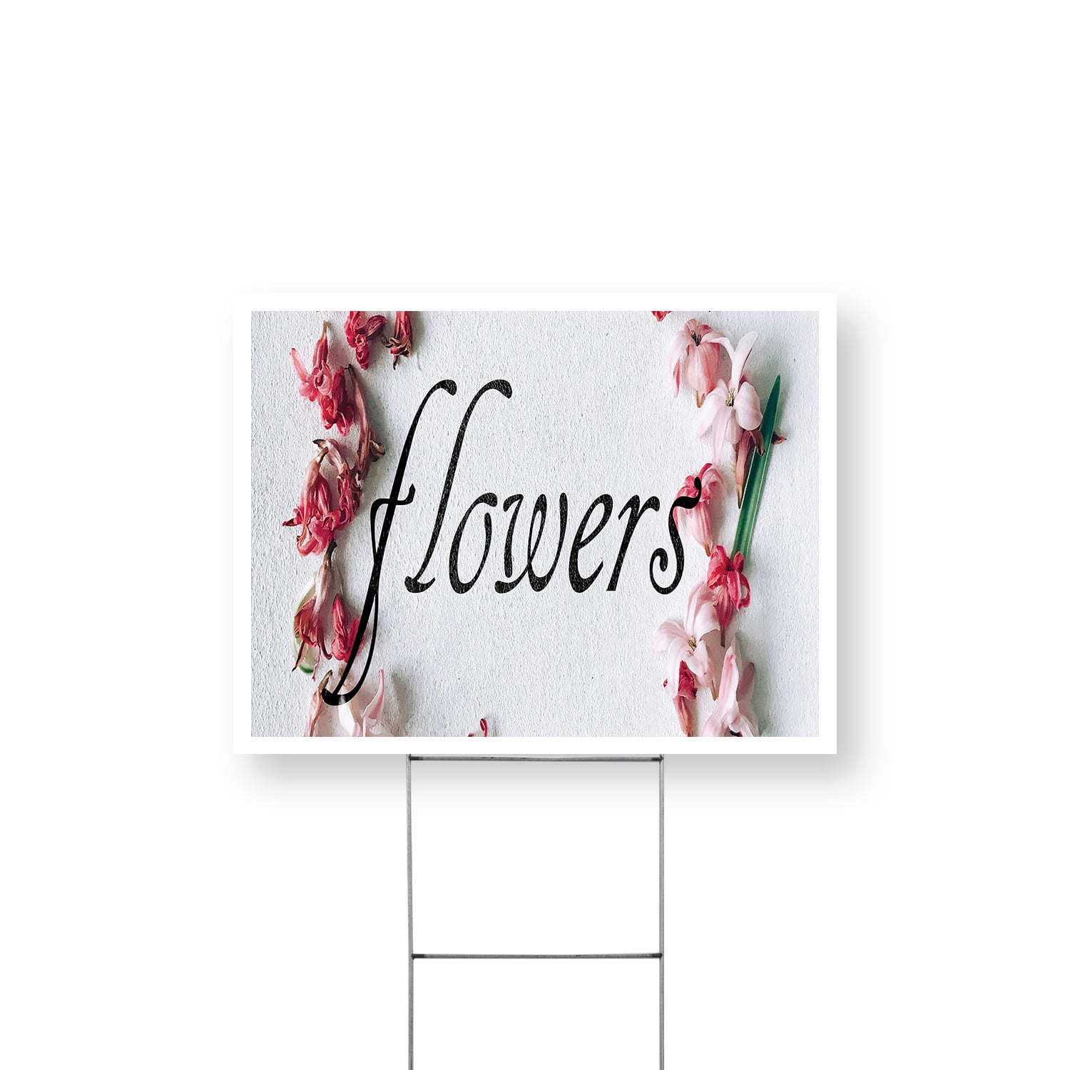 Flowers Yard Sign 12 Inch x 16 Inch Single Sided Weatherproof Heavy ...