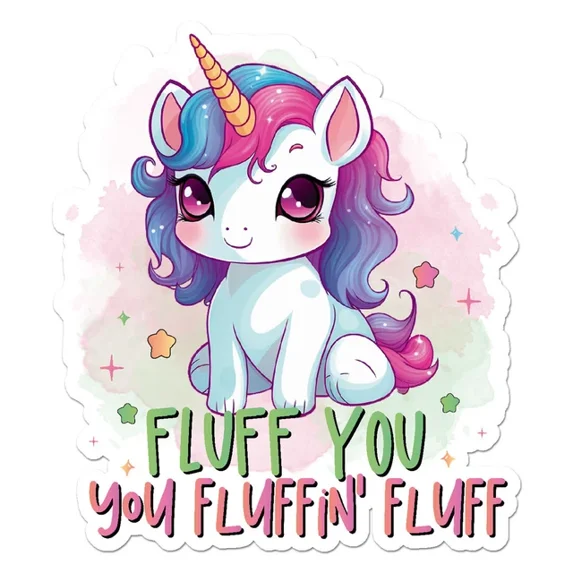 Fluff You Unicorn Sticker Phone Decal Water Bottle Stickers Car Decals ...