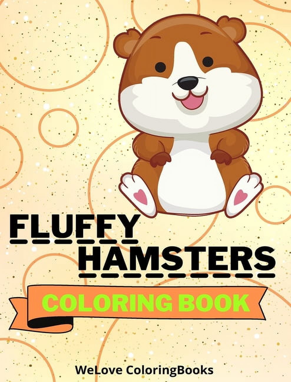 Fluffy Hamsters Coloring Book: Coloring Pages For Kids 1-3 years ...