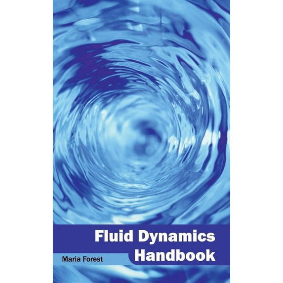 Fluid Dynamics Handbook, (Hardcover) - Walmart.com