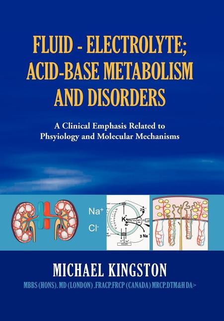 Fluid - Electrolyte, Acid-base Metabolism and Disorder : A Clinical ...