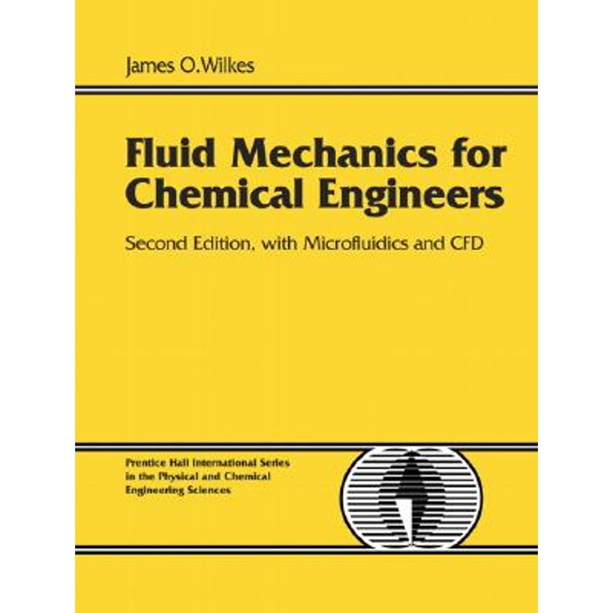 Pre-Owned Fluid Mechanics for Chemical Engineers with Microfluidics and ...
