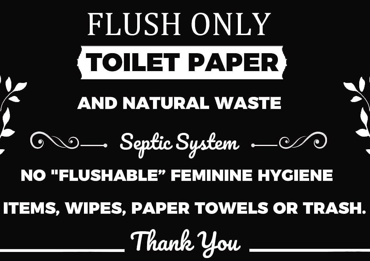 Flush Only Toilet Paper and Natural Waste Septic System Toilet poster ...