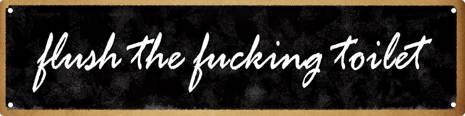 Flush The Toilet Street Sign Retro Funny Wall Decor Metal Tin Signs ...