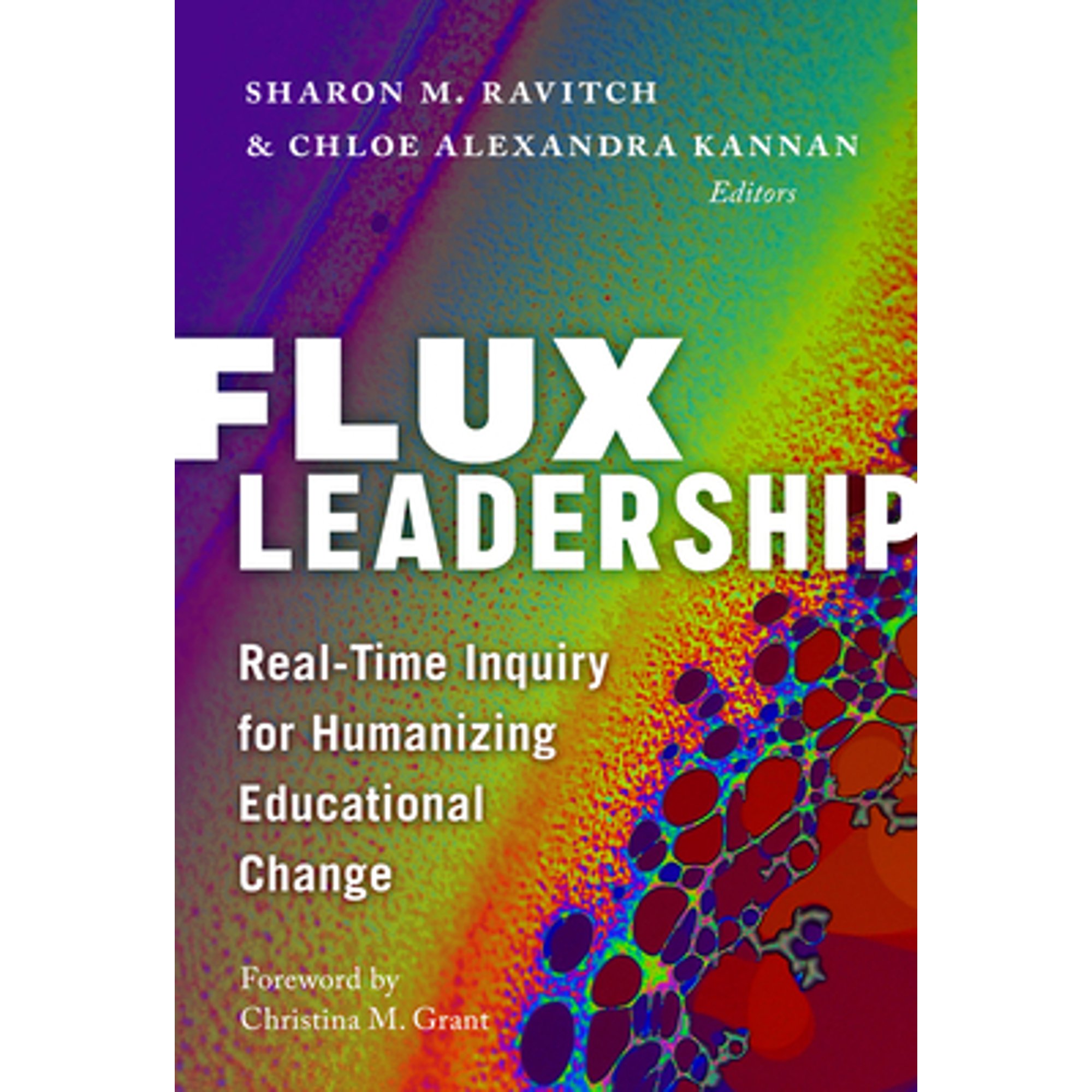 Pre-Owned Flux Leadership: Real-Time Inquiry for Humanizing Educational ...