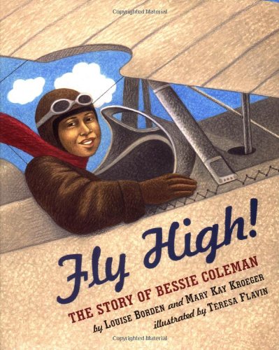 Pre-Owned Fly High!: The Story of Bessie Coleman Hardcover Louise ...