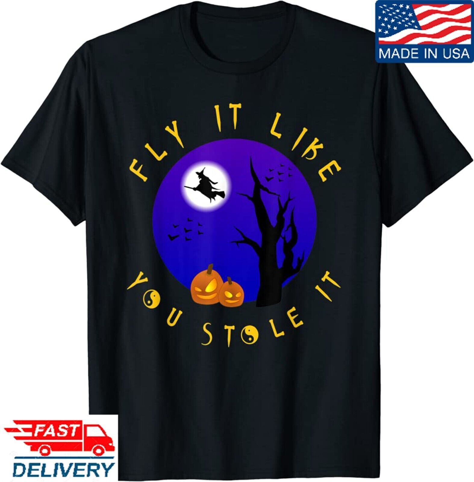 Fly It Like You Stole It Witch Halloween Spooky T Shirt,Adult Halloween ...